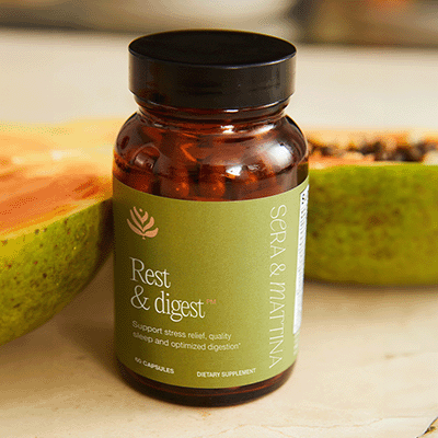 Rest & Digest – Sera and Mattina